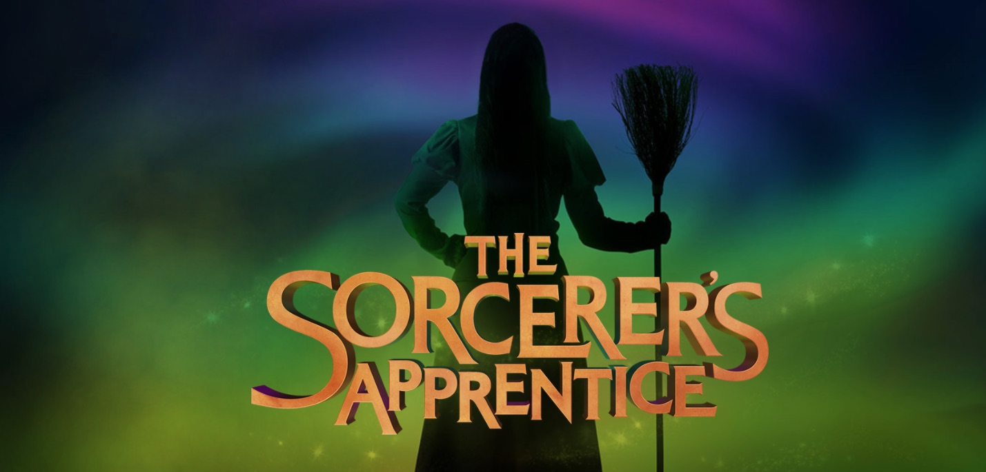 The Sorcerer's Apprentice - Musical Theatre Musings